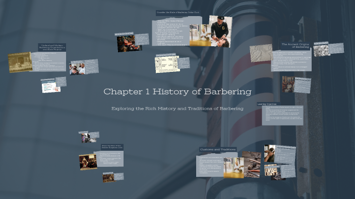 The Evolution of Barbering by Sal Mormile on Prezi