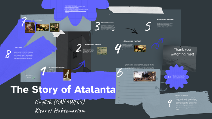 The Story of Atalanta by Kisanet Habtemariam on Prezi