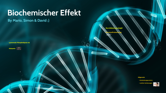 Biochemischer Effekt by David Lav Stanic on Prezi