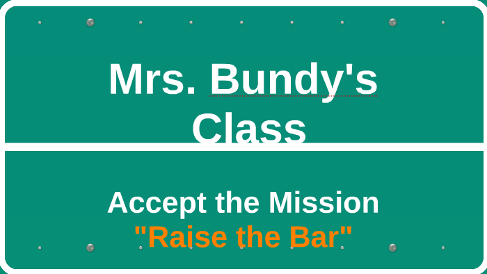 Mrs. Bundy Rules and Procedures by Brian Thimm on Prezi