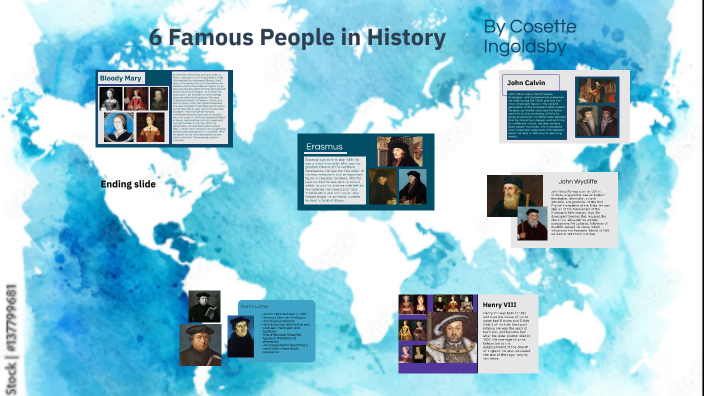 6 Famous People in History by Cosette Ingoldsby on Prezi