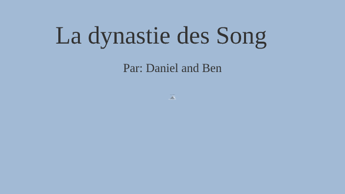 The Song Dynasty by DANIEL QU on Prezi
