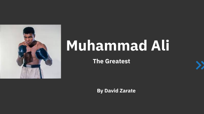Muhammad Ali: The Legend by David Zarate on Prezi