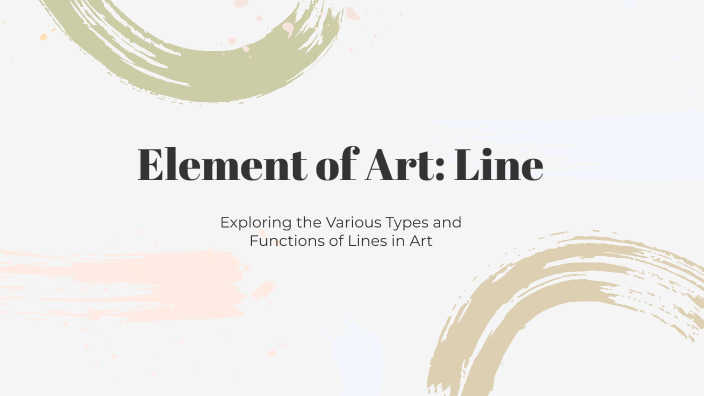 Element of Art: Line by Heather Koelling on Prezi