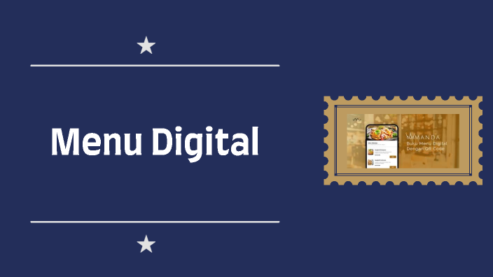 Menu Digital by Ahmad Dani Kusfito Guci on Prezi