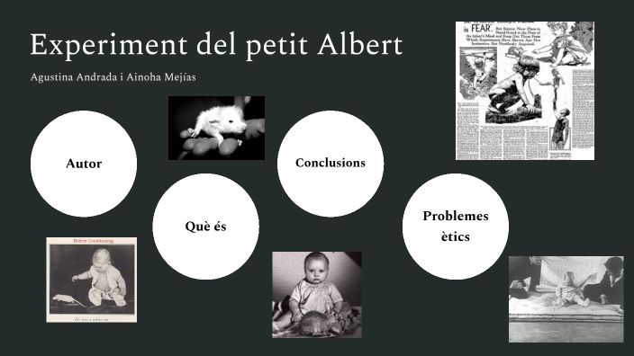 Experiment del petit albert by Agustina Andrada on Prezi