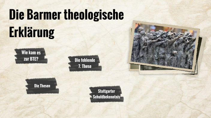 Die Barmer theologische Erklärung by Victoria Sgtz on Prezi