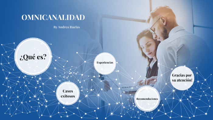 OMNICANALIDAD by andrea ruelas on Prezi