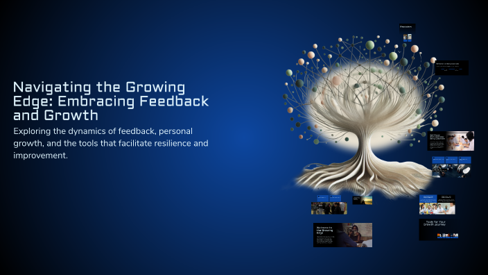 Navigating the Growing Edge: Embracing Feedback and Growth by Cheronie ...