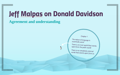 Jeff Malpas on Donald Davidson by Luc Verhaegh on Prezi