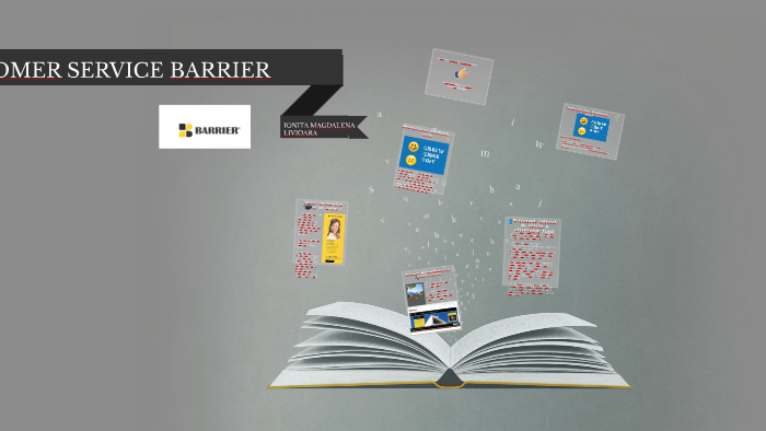 CUSTOMER SERVICE BARRIER by Deejay Marian on Prezi