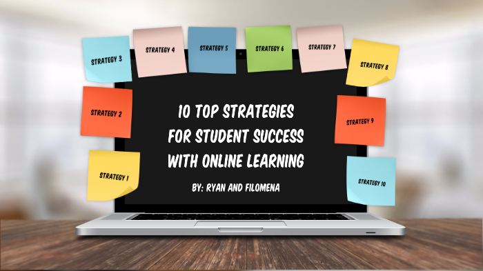 10 Top Strategies for Student Success with Online Learning by Filomena ...