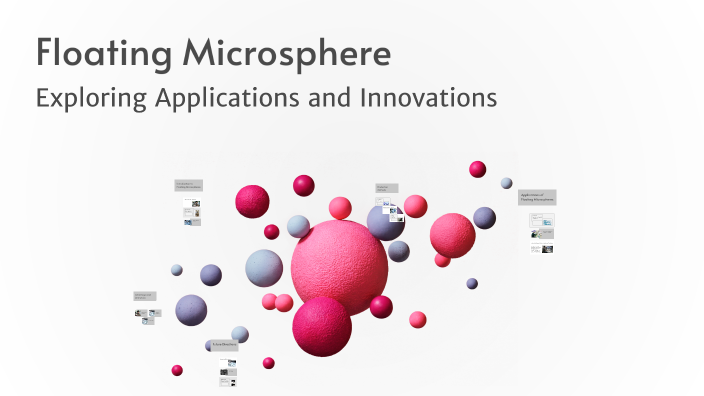 Floating Microsphere by Bad Man on Prezi