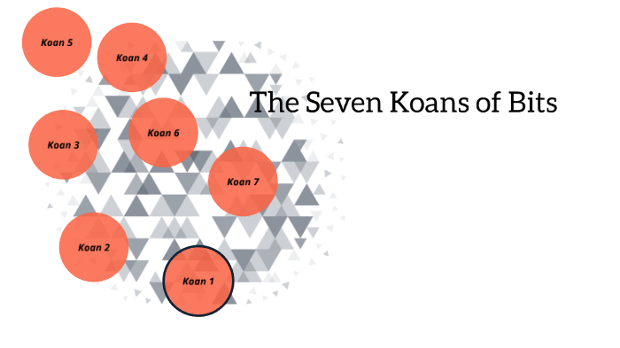 The Koans of Bits by Russell Aaron Choe on Prezi