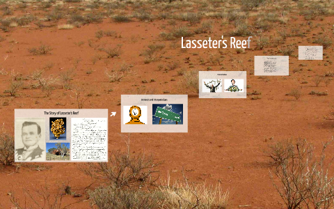 Lasseter's Reef by Nina Kolnik on Prezi