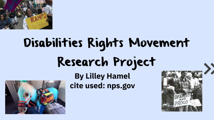 Disabilities Rights Movement Research Project by Lilley Hamel on Prezi