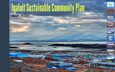 Iqaluit by Zibby Petch on Prezi