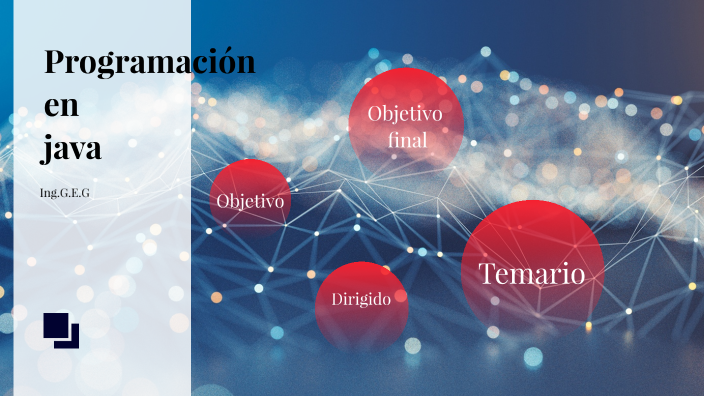 PROGRAMACION EN JAVA by Oye Quepex on Prezi