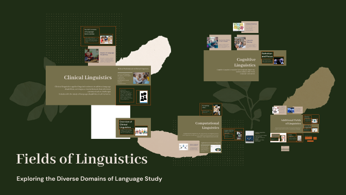 Fields of Linguistics by Viviana Ronquillo on Prezi