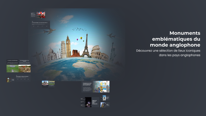 Monuments emblématiques du monde anglophone by Jessye Fogle on Prezi