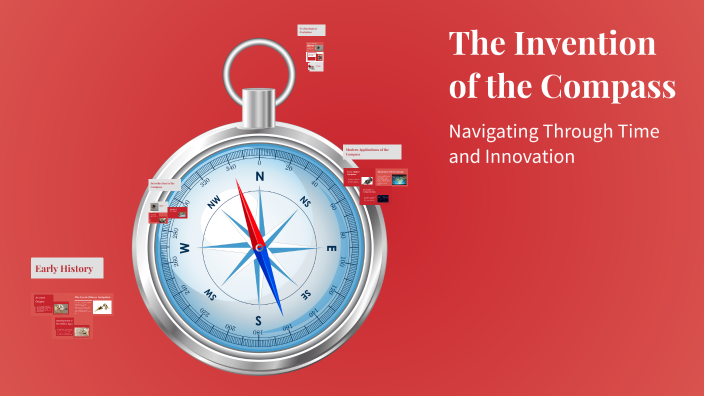 The Invention of the Compass by kaylah chau on Prezi