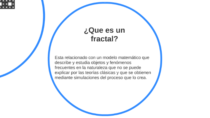 ¿Que es un fractal? by mateo males on Prezi