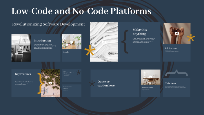 Low-Code and No-Code Development Platforms by Entit Official on Prezi