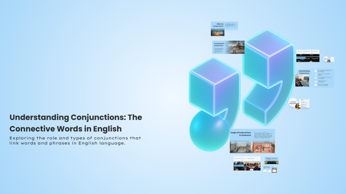 Understanding Conjunctions: The Connective Words in English by Unique ...