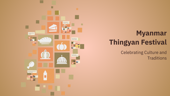 Myanmar Thingyan Festival by Theint ThinZar Aung on Prezi