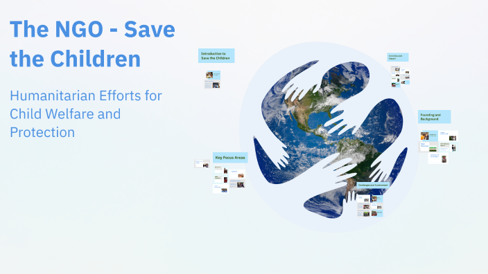 The NGO - Save the Children by Leonor Dias on Prezi