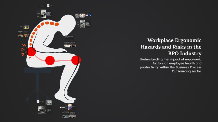 Workplace Ergonomic Hazards and Risks in the BPO Industry by Jay Flores ...