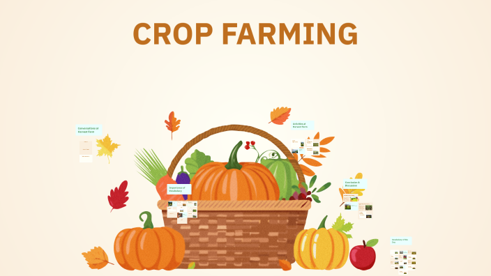 Crop Farming by Magno Padilha on Prezi