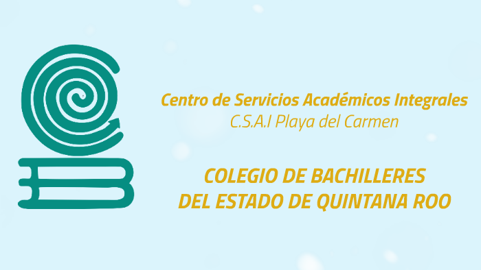 CSAI Playa del Carmen - Presentación by on Prezi