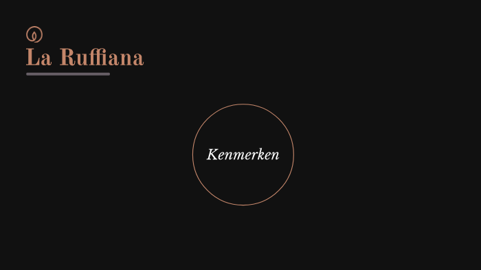 La Ruffiana by Daan Hasker on Prezi