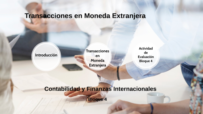 Transacciones en Moneda Extranjera by Oscar Heriberto Rebollo Gasca on ...