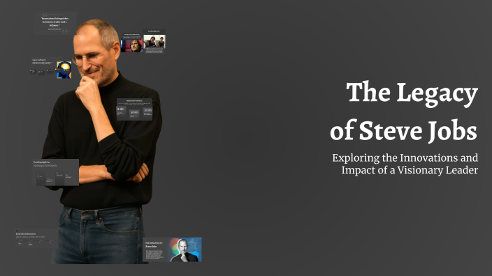 The Legacy of Steve Jobs by Nurislam on Prezi