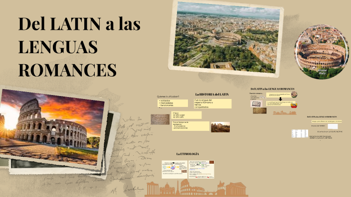 Del LATIN a las LENGUAS ROMANCES by Maitane Pereda Revelo on Prezi