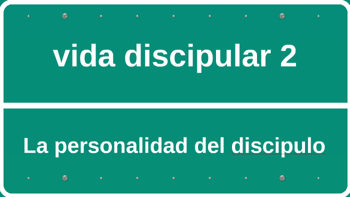 vida discipular 2 semanas 1 y 2 by Gerardo Navarro on Prezi