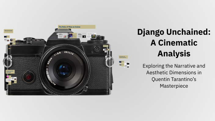 Django Unchained: A Cinematic Analysis by Rance Clarence Pascual on Prezi