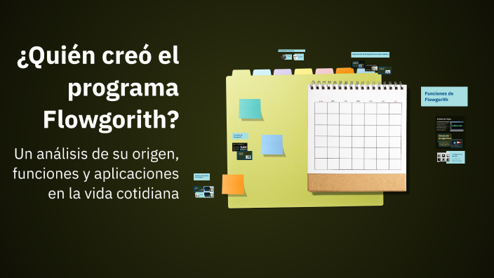 ¿quién Creó El Programa Flowgorith By On Prezi