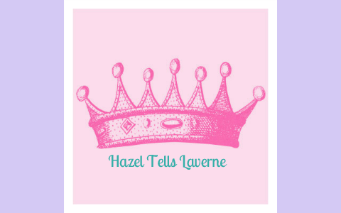 Hazel Tells Laverne by paula stonerock on Prezi