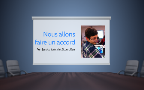 Nous allons faire un accord by jessica janicki on Prezi