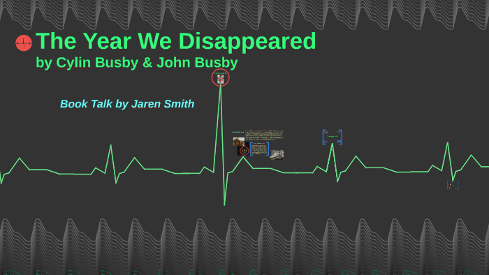 The Year We Disappeared by Jaren Smith