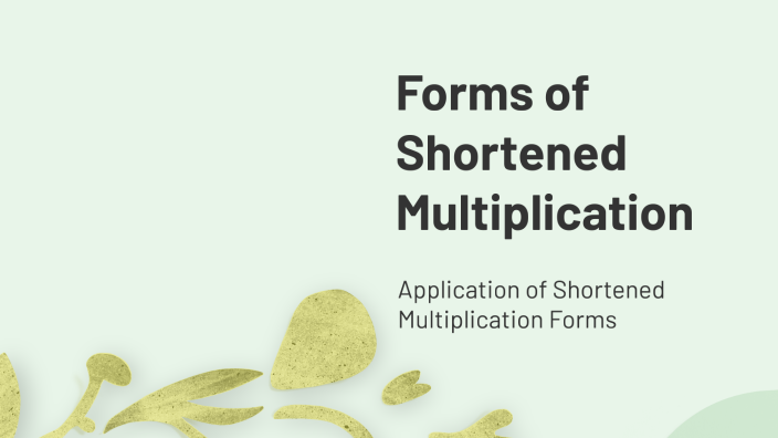Forms of Shortened Multiplication by Елена Полоус on Prezi