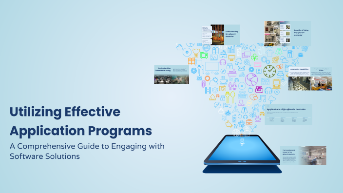 Utilizing Effective Application Programs by Abdiyeva Nigina Abdiyeva on ...
