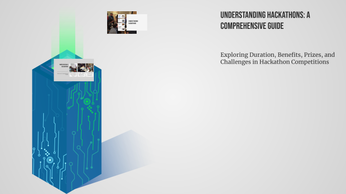 Understanding Hackathons: A Comprehensive Guide by Andres Bianco on Prezi