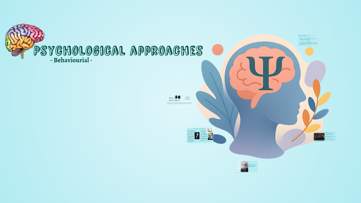Understanding the Behavioristic Psychological Approach by Konrad Daykin ...