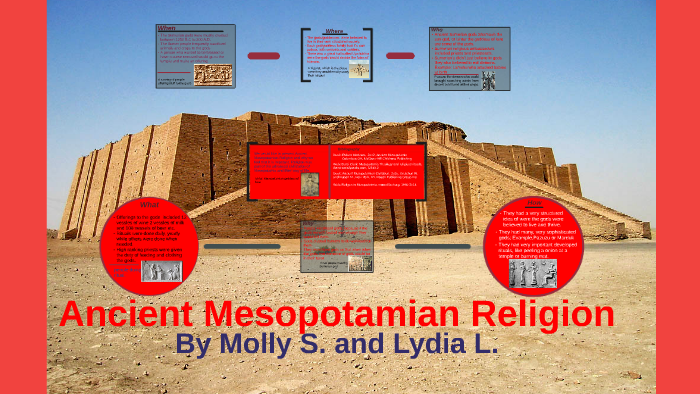 Ancient Mesopotamian Religion by Lydia Loken on Prezi