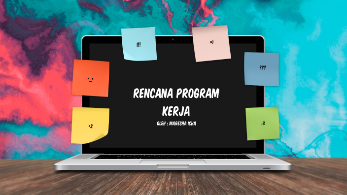 RENCANA PROGRAM KERJA by Maresha Eterna