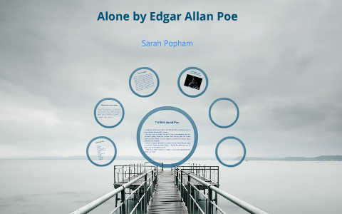 Alone by Edgar Allan Poe by Sarah Popham